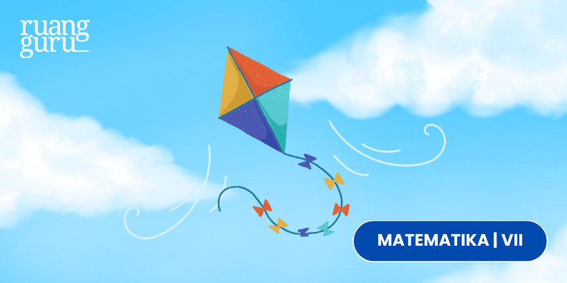 Macam-Macam, Sifat, dan Rumus Bangun Segi Empat